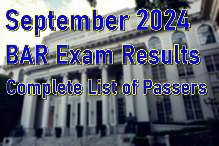 BAR Exam Result 2024 – Full List of Passers| PhilNews