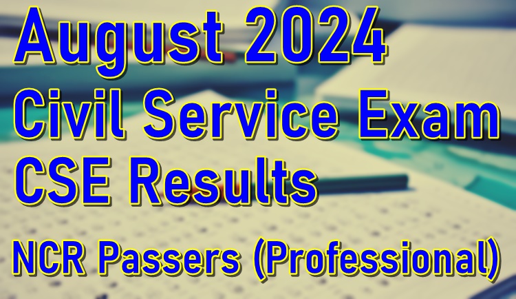 Civil Service Exam Result August 2024 – NCR Passers (Professional ...