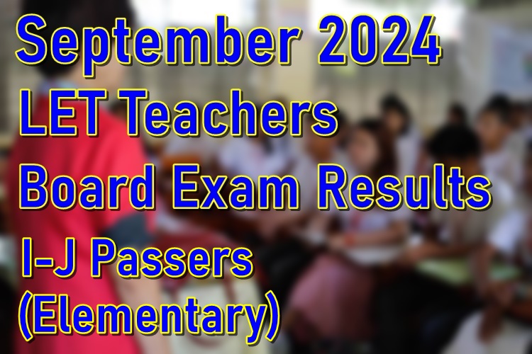 LET Results September 2024 – I-J Passers (Elementary) | PhilNews