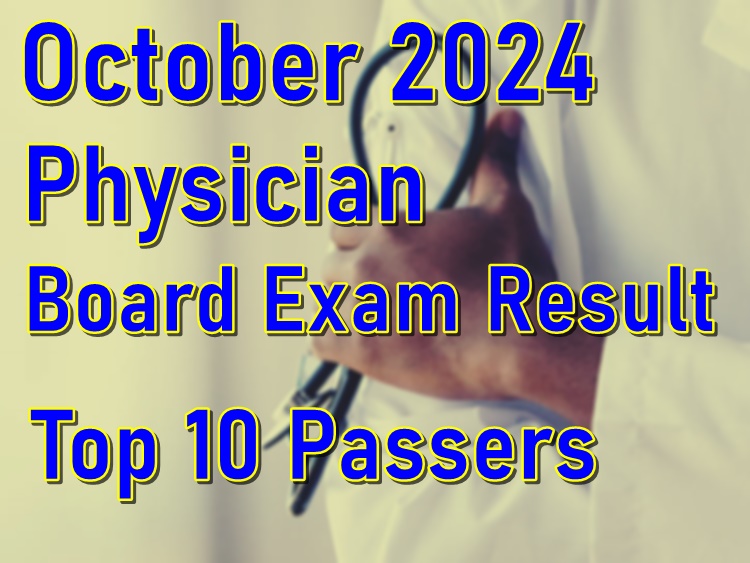 Physician Board Exam Result October 2024 – Top 10 Passers| PhilNews