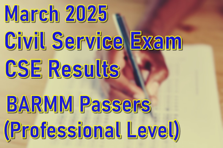 Civil Service Exam Result March 2025 – BARMM Passers (Professional Level) | PhilNews