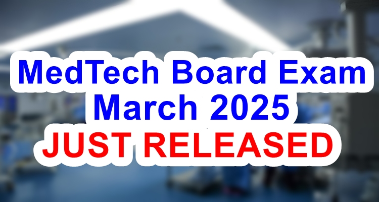 MedTech Board Exam Result March 2025 Just Released | PhilNews