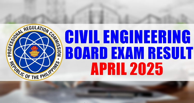 Civil Engineering Board Exam Result April 2025 Just Released | PhilNews