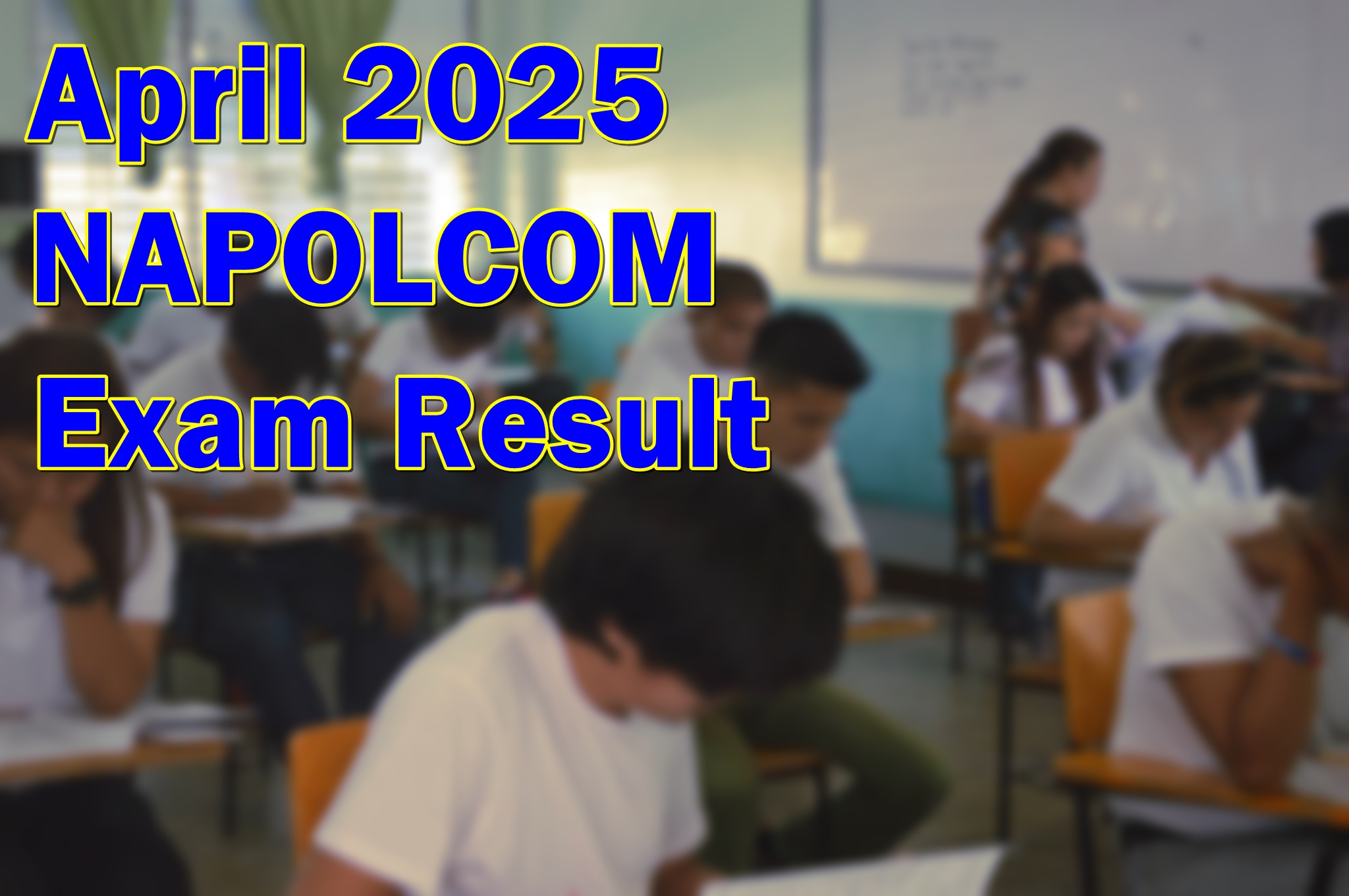 NAPOLCOM Exam Results