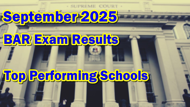 BAR Exam Results September 2025 – Top Performing Schools | PhilNews