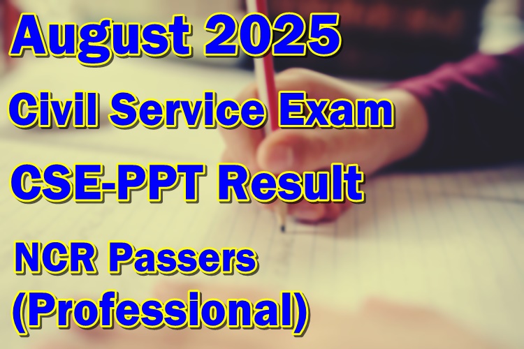 Civil Service Exam Result August 2025 – NCR Passers (Professional ...