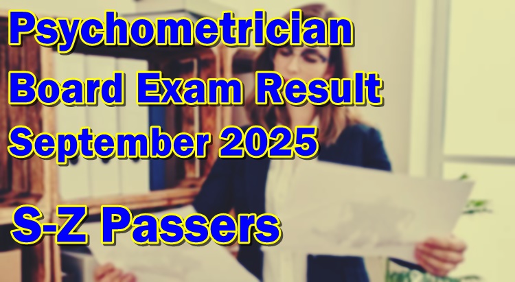 Psychometrician Board Exam Result September 2025 – S-Z Passers | PhilNews