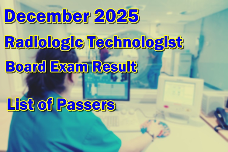 RadTech Board Exam Result December 2025 – RTLE Passers | PhilNews